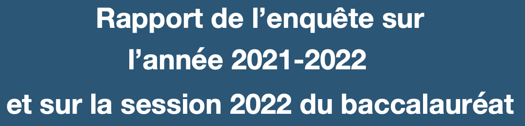 Rapport de l’enquête sur l’année 2021-2022 et sur le bac 22 - APPEP
